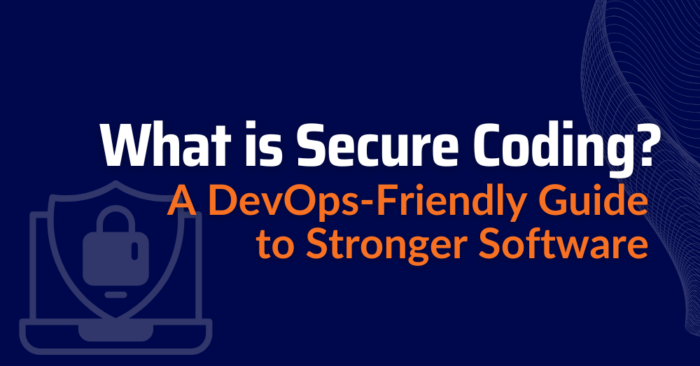 What Is a Secure Code? | Xygeni