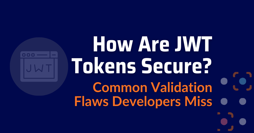 How Are JWT Tokens Secure? | Xygeni